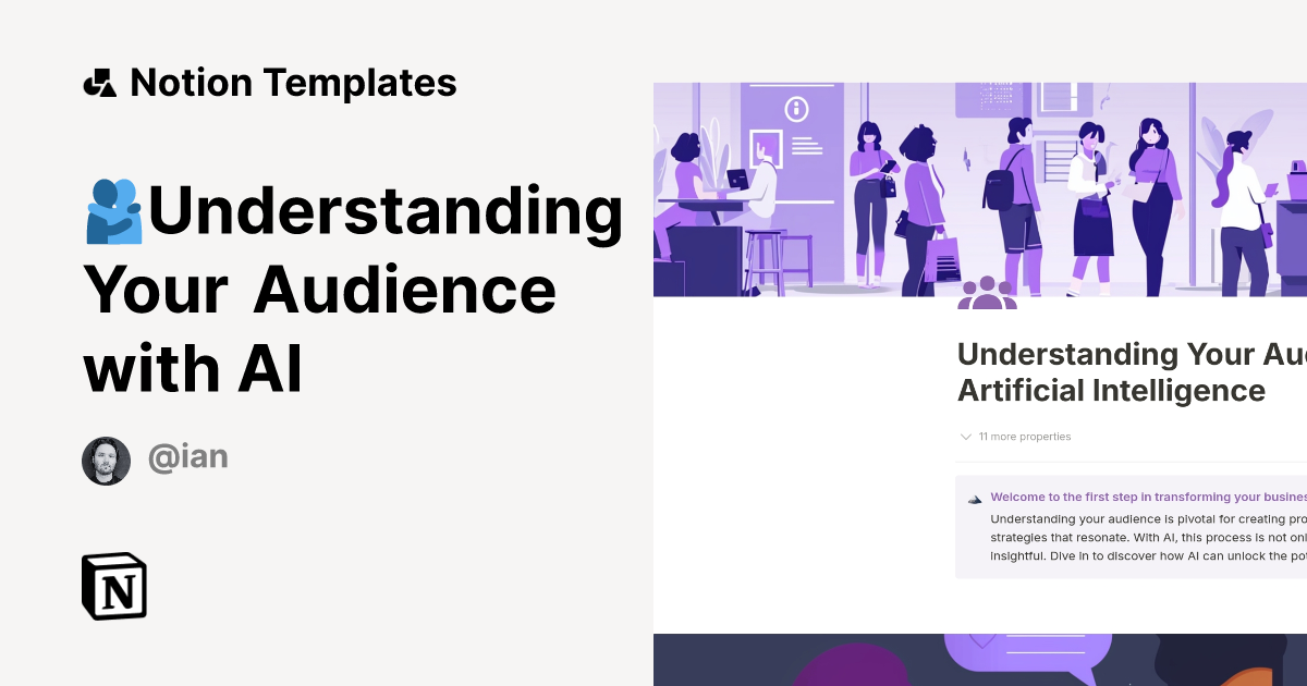🫂Understanding Your Audience with AI Template by Ian Dikhtiar | Notion ...