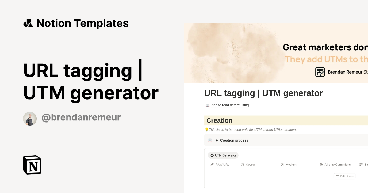 URL tagging | UTM generator Template by Brendan Remeur | Notion Marketplace