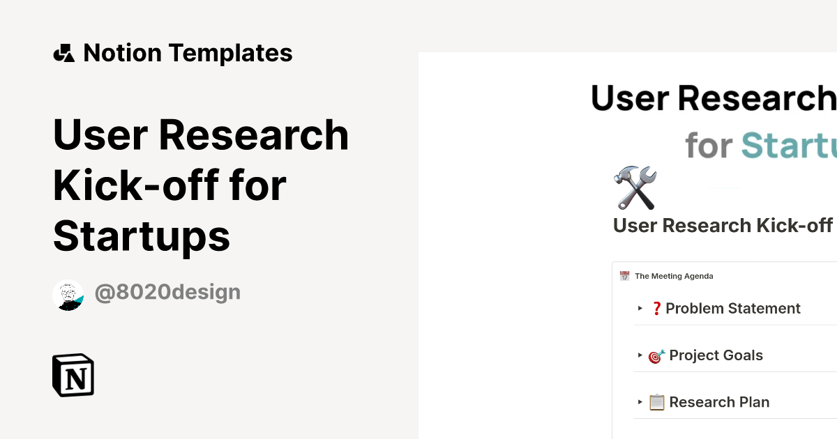 User Research Kick-off for Startups Template by 80/20 Design | Notion ...