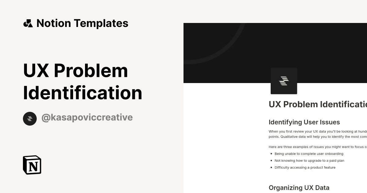 UX Problem Identification Template by Kasapovic Creative | Notion ...