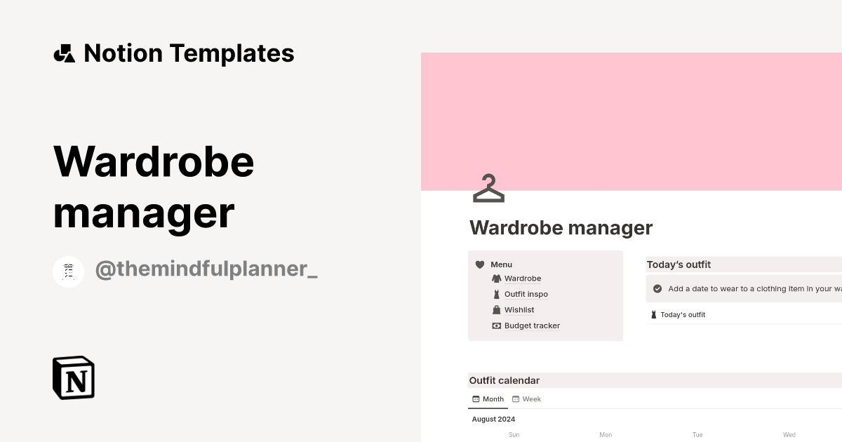 Wardrobe manager Template by The Mindful Planner | Notion Marketplace
