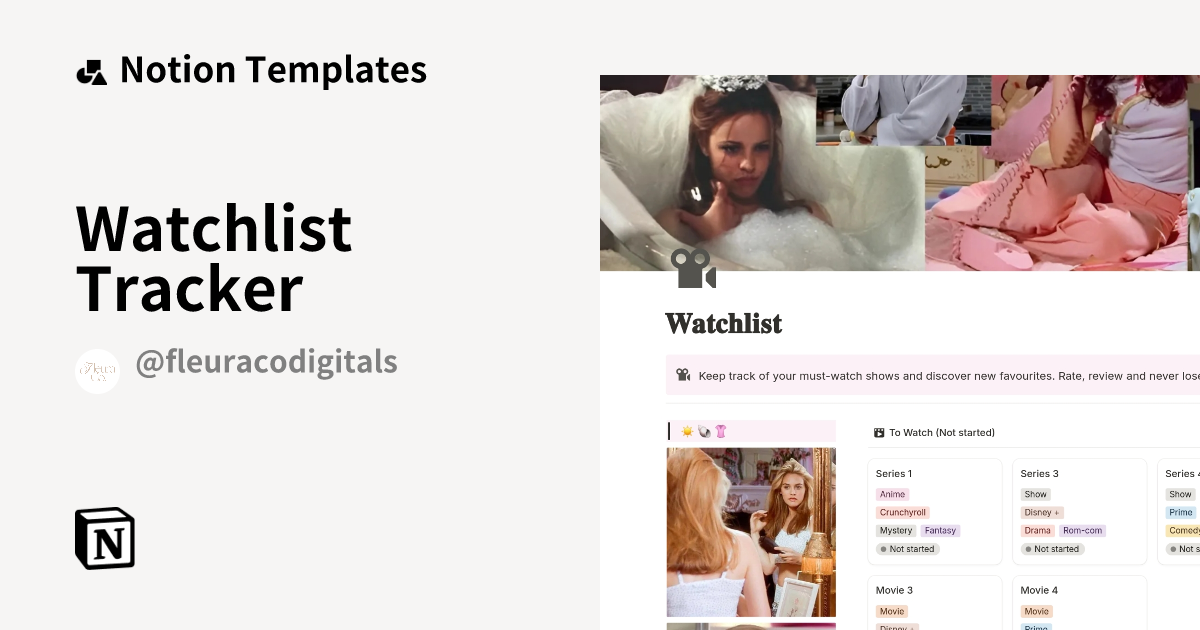 Watchlist Tracker Template by FleuraCo. | Notion Marketplace