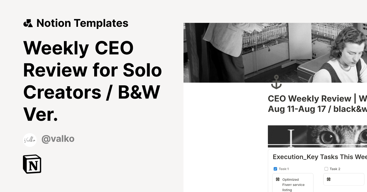 Weekly CEO Review for Solo Creators / B&W Ver. Template | Notion ...