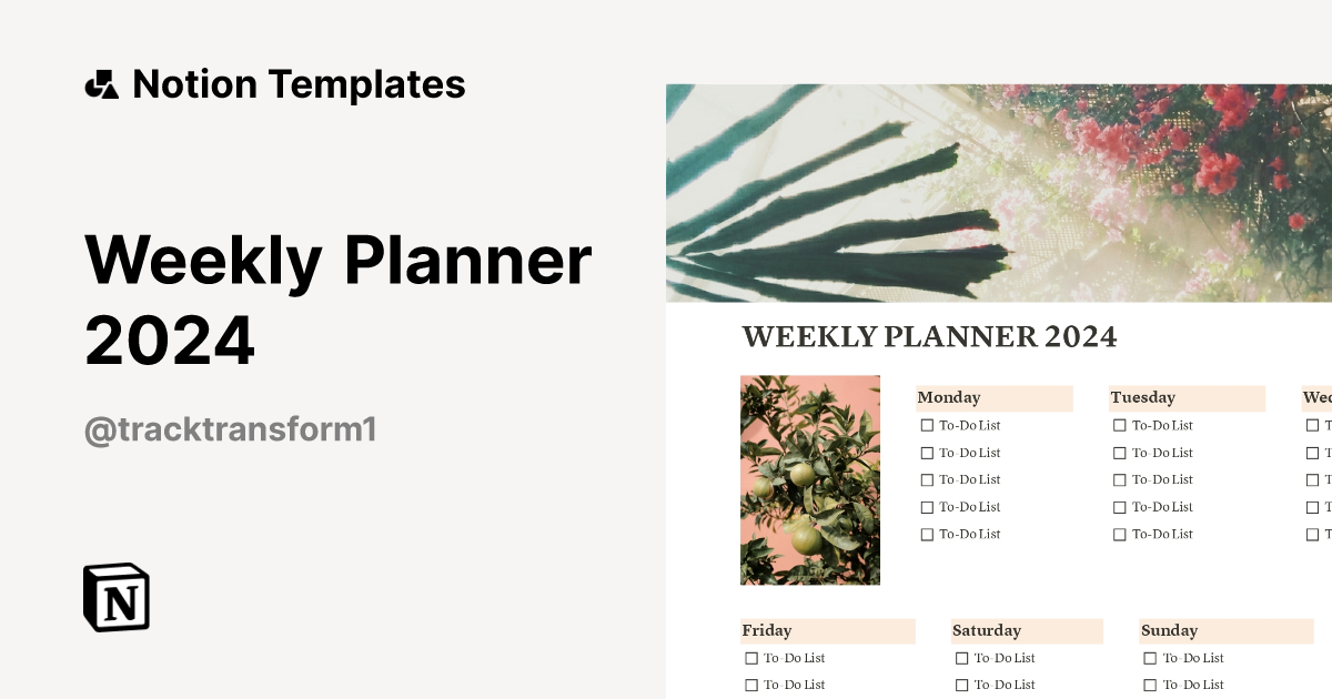 Weekly Planner 2024 Template by Tracktransform1 | Notion Marketplace