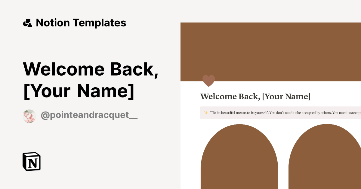 Welcome Back, [Your Name] Template | Notion Marketplace