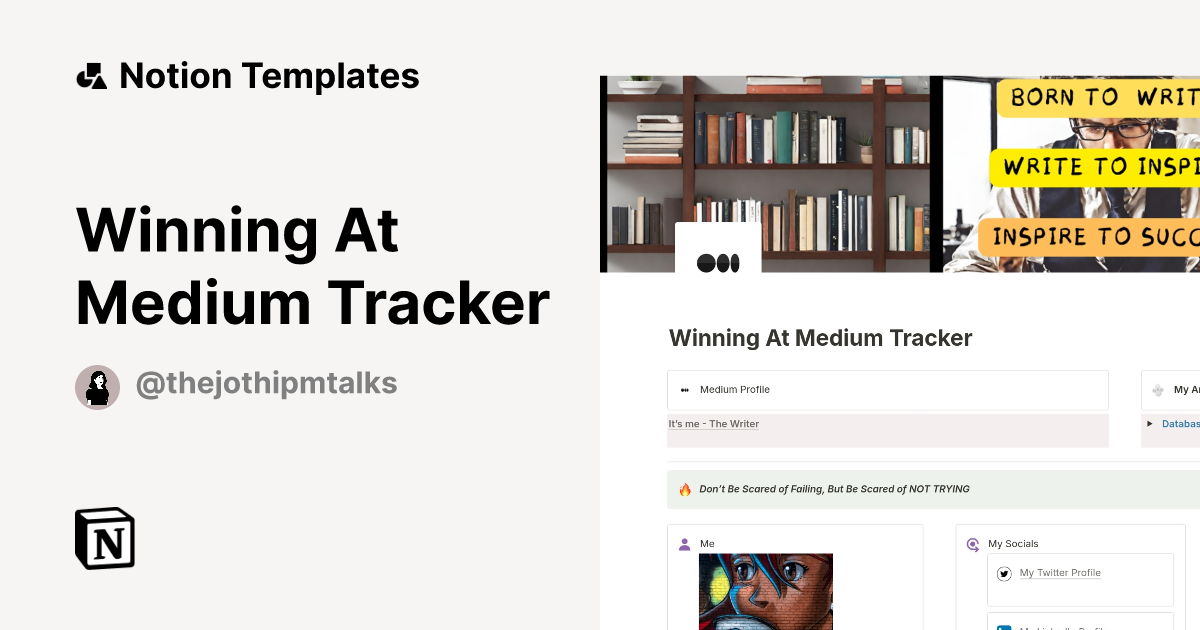 Winning At Medium Tracker Template | Notion Marketplace