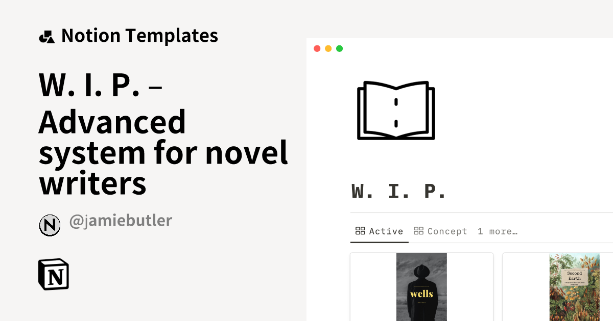 W. I. P. – Advanced system for novel writers Template | Notion Marketplace