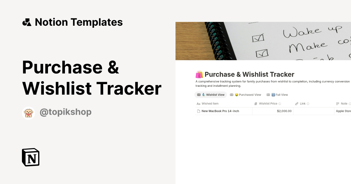 Purchase & Wishlist Tracker Template by Topik's Shop | Notion Marketplace