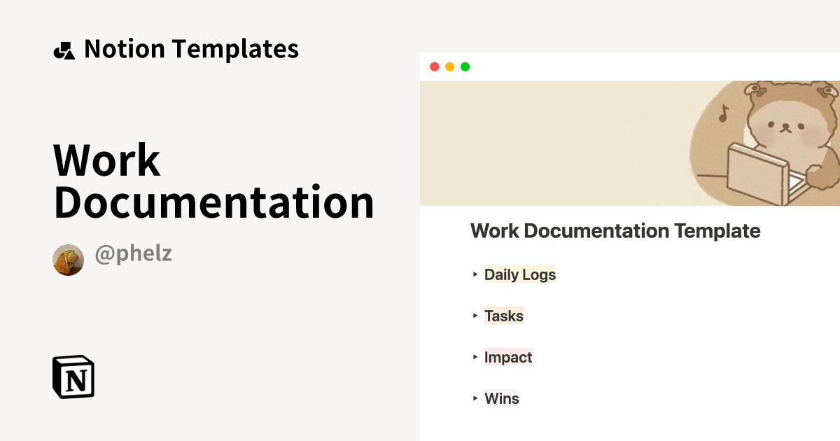 Work Documentation Template by Phelz | Notion Marketplace