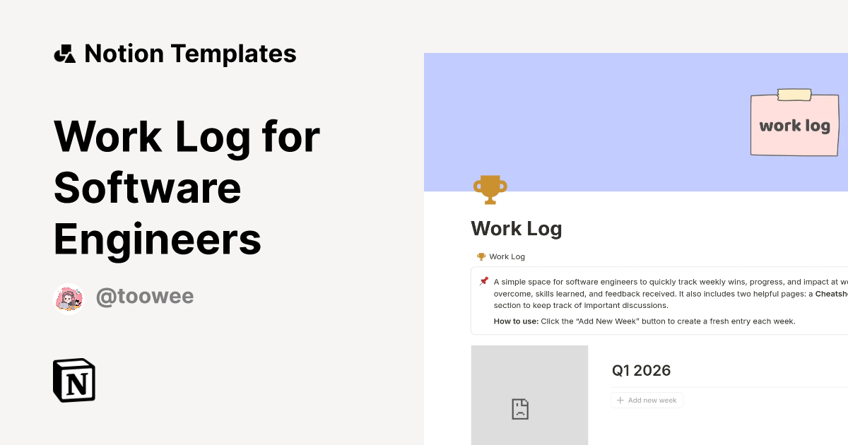 Work Log for Software Engineers Template by toowee | Notion Marketplace