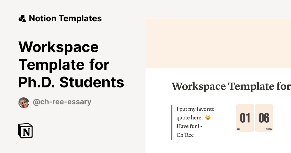 Workspace Template for Ph.D. Students Template by Ch'Ree Essary ...
