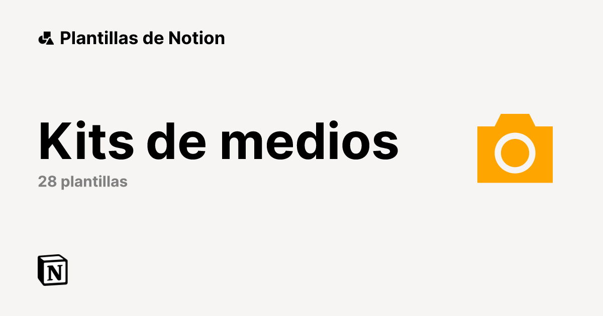 Plantillas gratuitas de Notion: Kits de medios | Notion Marketplace