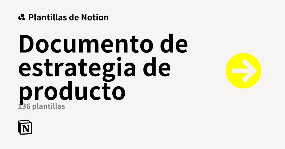 Plantillas gratuitas de Notion: Documento de estrategia de producto ...