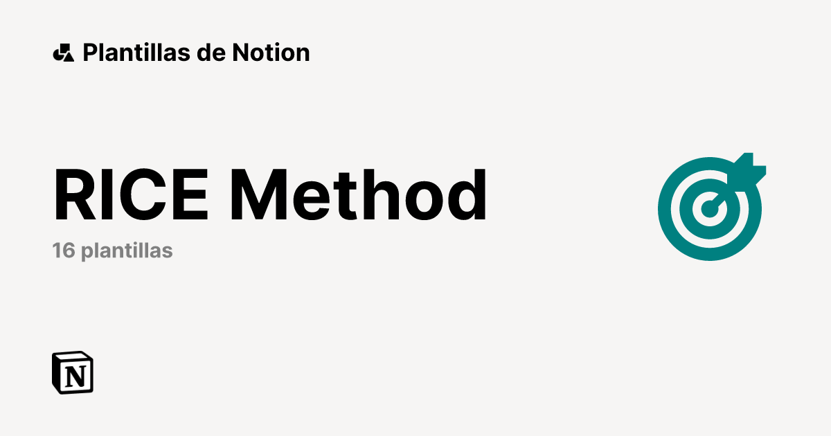 Plantillas gratuitas de Notion: RICE Method | Notion Marketplace