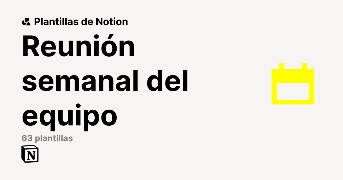 Plantillas gratuitas de Notion: Reunión semanal del equipo | Notion Marketplace