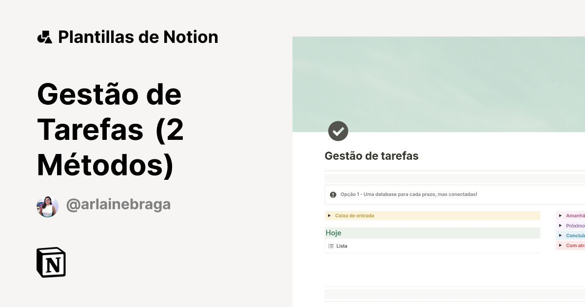 Plantilla Gestão de Tarefas (2 Métodos) de Arlaine Braga | Notion Marketplace