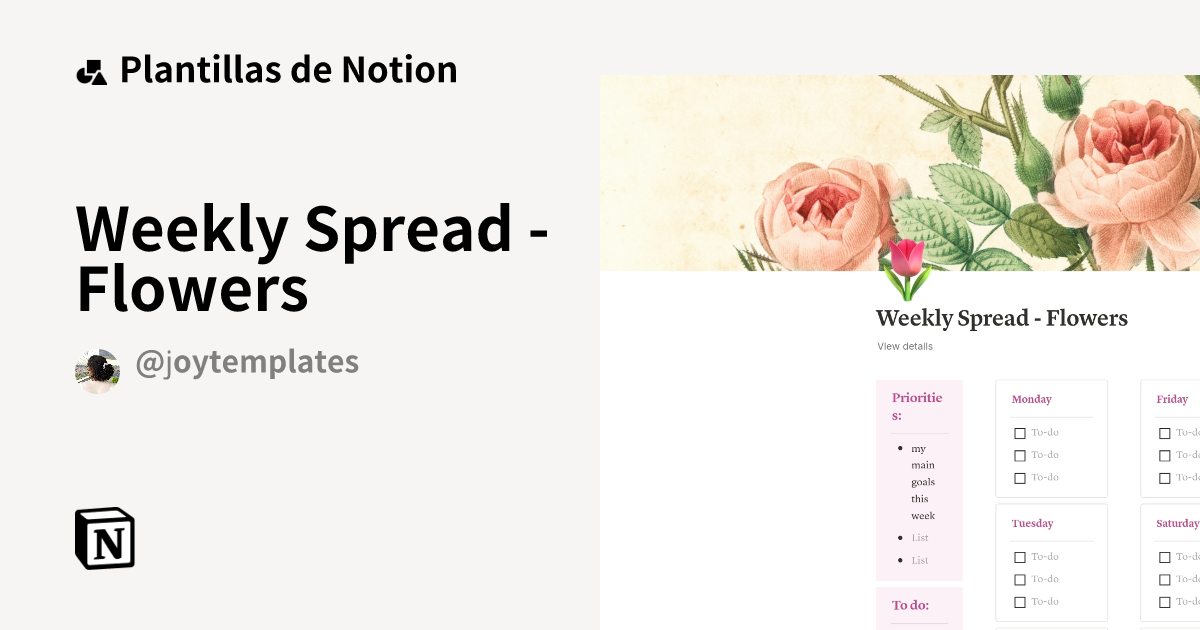 Plantilla Weekly Spread - Flowers de Joy | Notion Marketplace