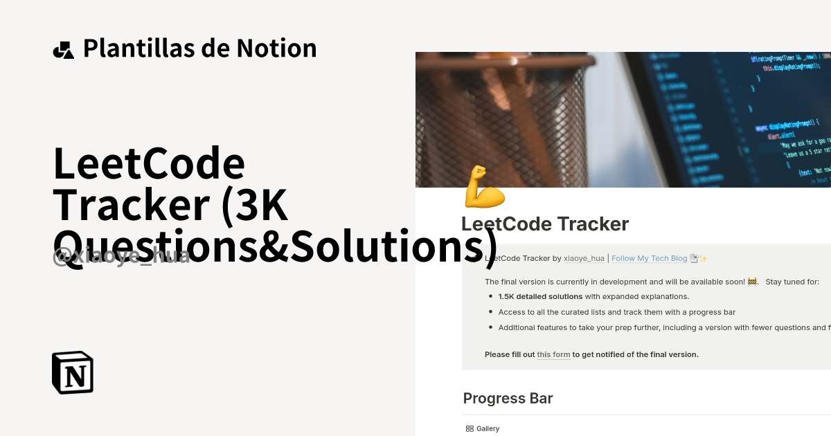 Plantilla LeetCode Tracker (3K Questions&Solutions) de xiaoye_hua ...