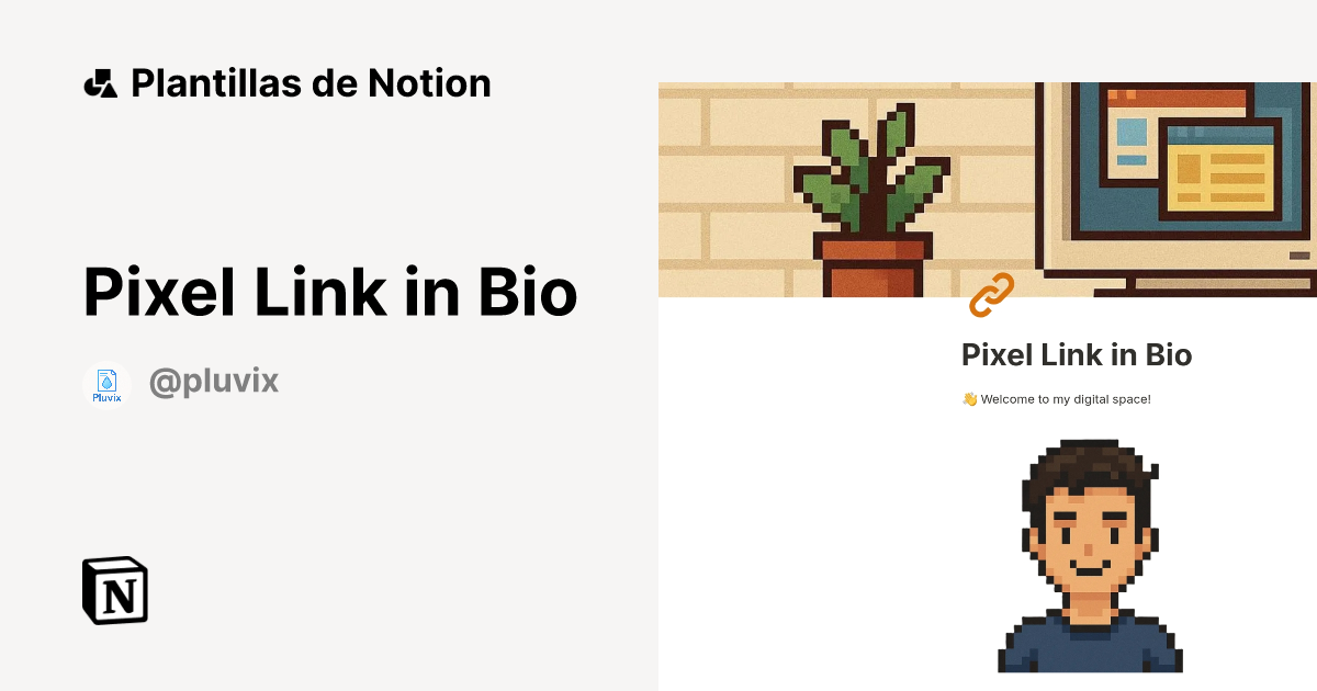 Plantilla Pixel Link in Bio de Pluvix | Notion Marketplace