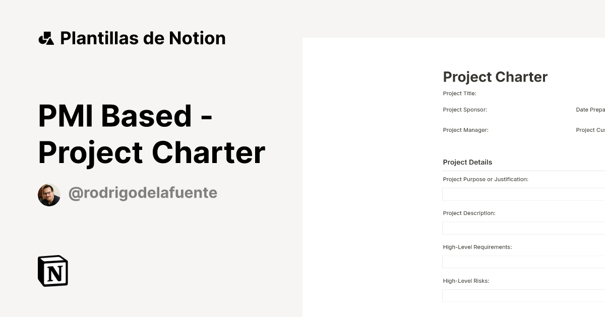 Plantilla PMI Based - Project Charter de Rodrigo De La Fuente | Notion ...