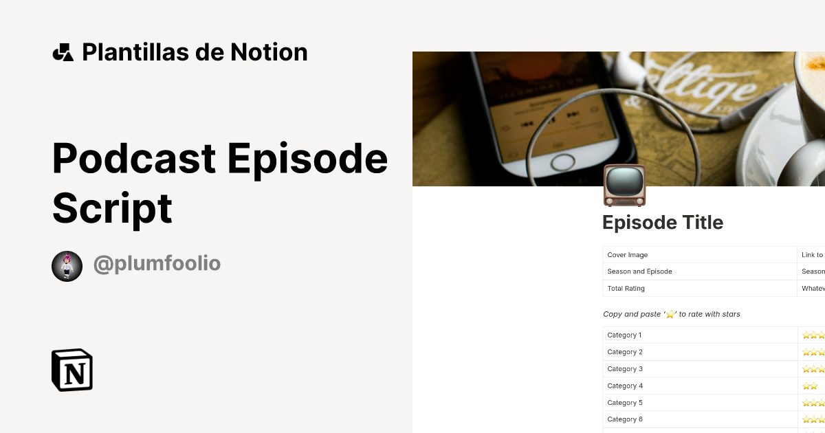 Plantilla Podcast Episode Script | Notion Marketplace