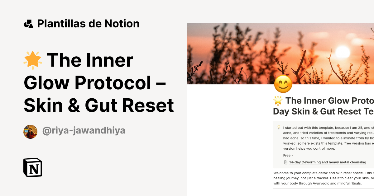 Plantilla 🌟 The Inner Glow Protocol – Skin & Gut Reset de Riya ...
