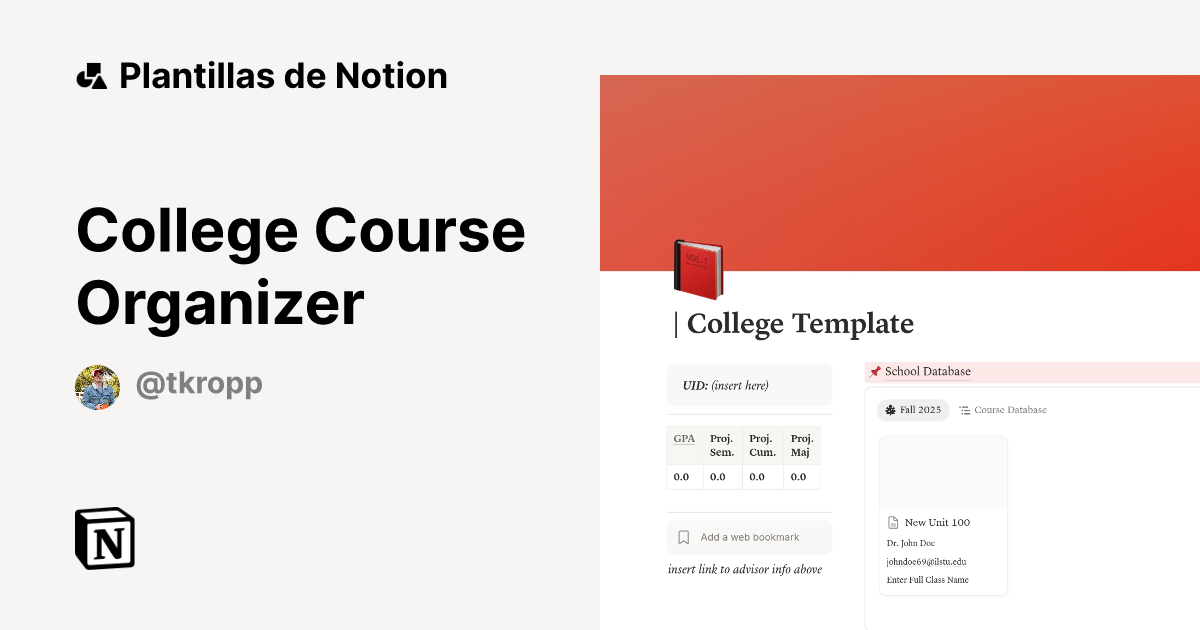 Plantilla College Course Organizer de Tyler J. Kropp | Notion Marketplace