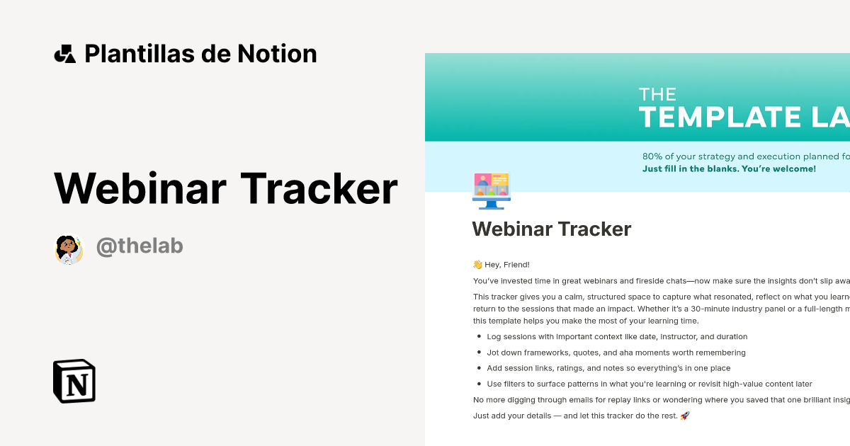 Plantilla Webinar Tracker de The Template Lab | Notion Marketplace