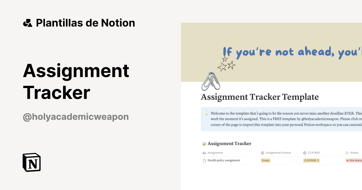 Plantilla Assignment Tracker de Holy Academic Weapon | Notion Marketplace