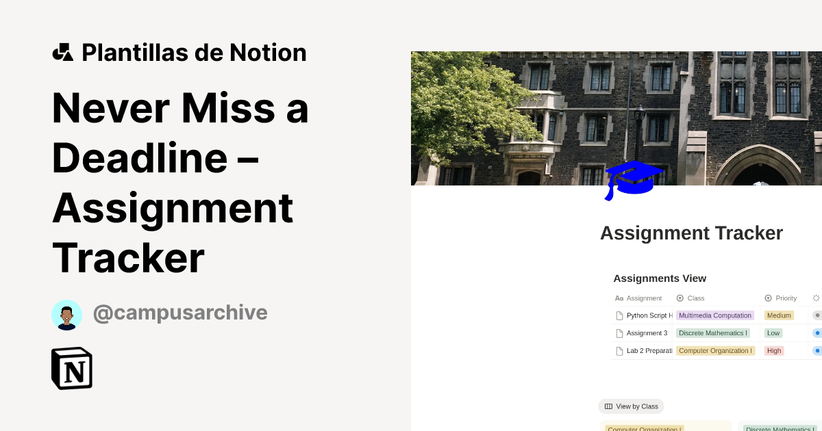 Plantilla Never Miss a Deadline – Assignment Tracker | Notion Marketplace