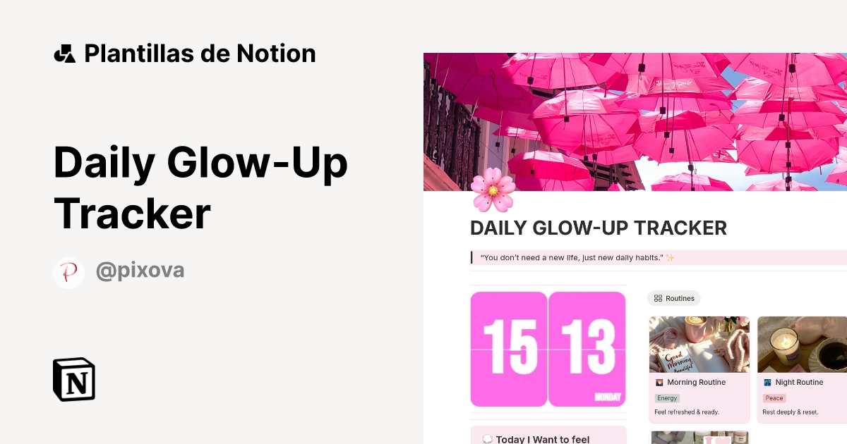 Plantilla Daily Glow-Up Tracker de pixova | Notion Marketplace