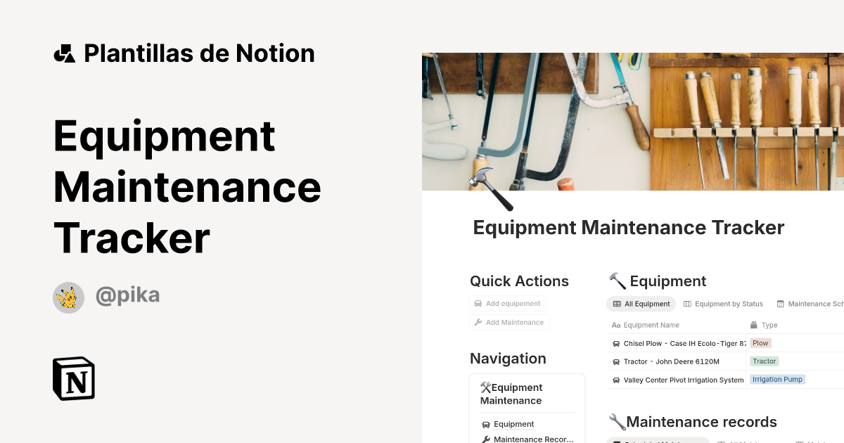 Plantilla Equipment Maintenance Tracker de Pika | Notion Marketplace