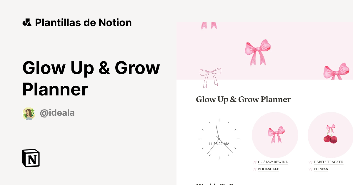 Plantilla Glow Up & Grow Planner de IdeaLa | Notion Marketplace