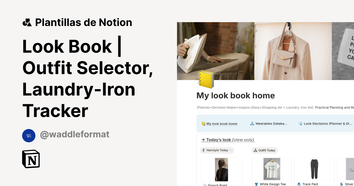 Plantilla Look Book | Outfit Selector, Laundry-Iron Tracker | Notion ...