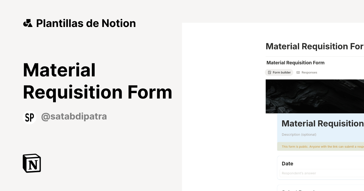 Plantilla Material Requisition Form de Satabdi Patra | Notion Marketplace