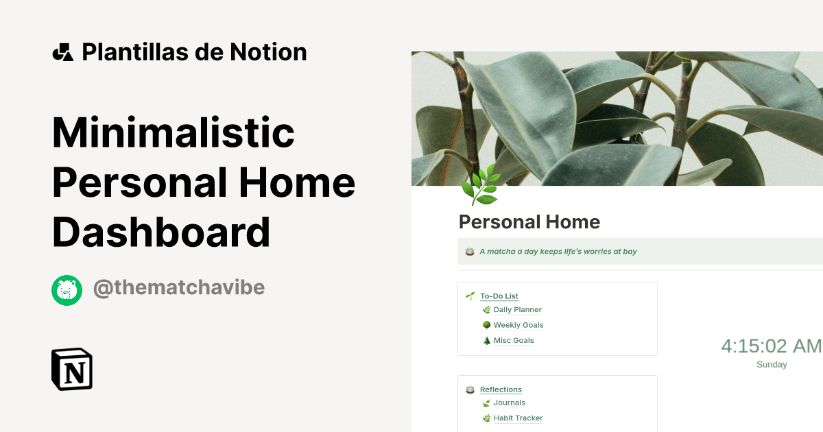 Plantilla Minimalistic Personal Home Dashboard de The Matcha Vibe | Notion Marketplace