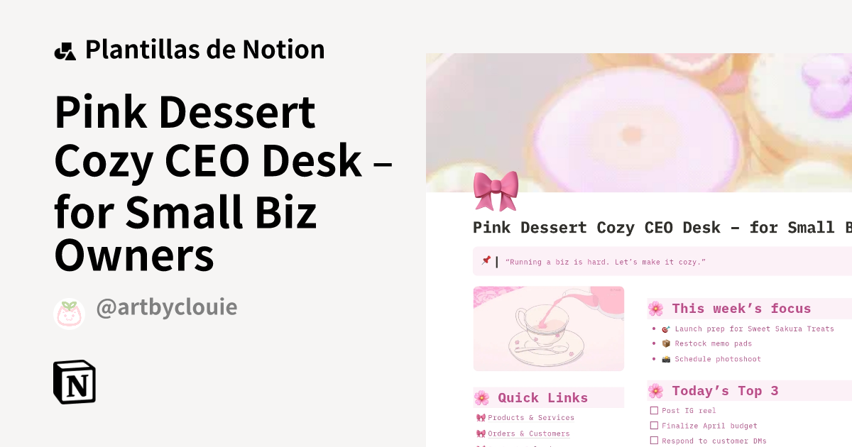Plantilla Pink Dessert Cozy CEO Desk – for Small Biz Owners | Notion ...