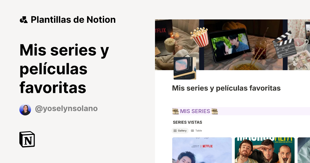 Plantilla Mis series y películas favoritas de Yoselyn Solano | Notion ...