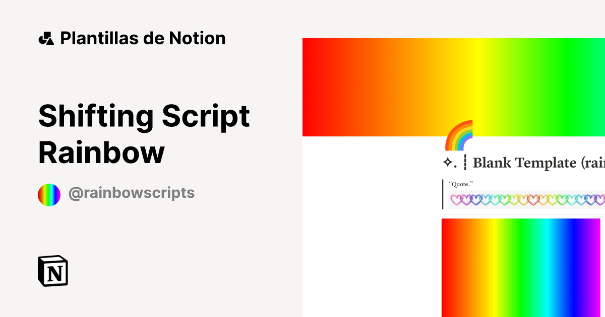 Plantilla Shifting Script Rainbow de Rainbow Scripts | Notion Marketplace