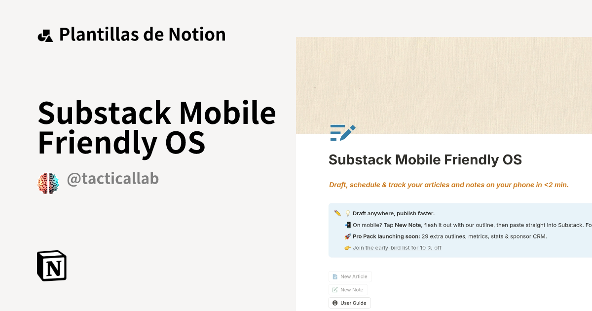 Plantilla Substack Mobile Friendly OS de The Tactical Lab | Notion Marketplace