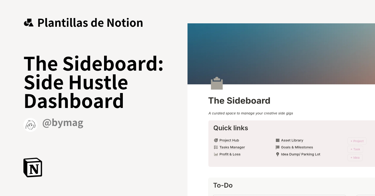 Plantilla The Sideboard: Side Hustle Dashboard de bymag | Notion ...