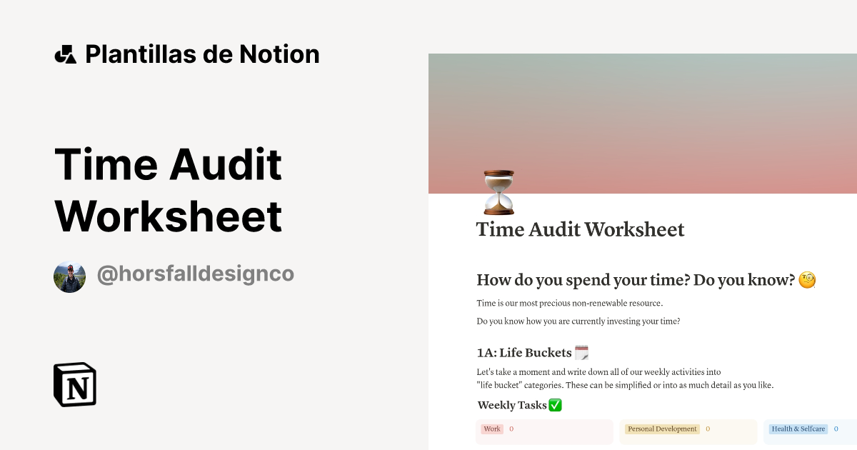 Plantilla Time Audit Worksheet de Horsfall Design Co. | Notion Marketplace