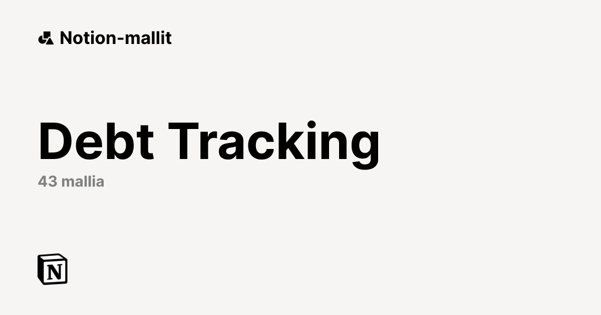 Luokan Debt Tracking suosituimmat mallit kohteesta Notion | Notion ...
