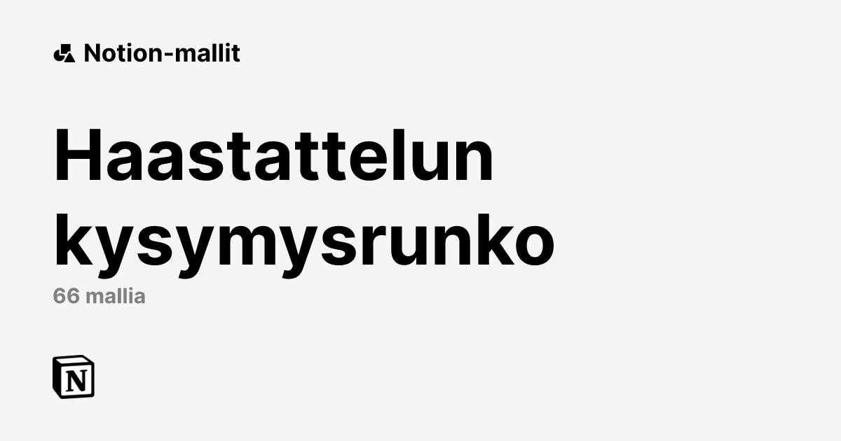 Luokan Haastattelun kysymysrunko suosituimmat mallit kohteesta Notion ...