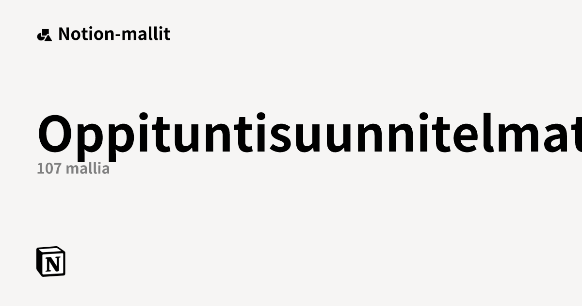 Luokan Oppituntisuunnitelmat suosituimmat mallit kohteesta Notion ...