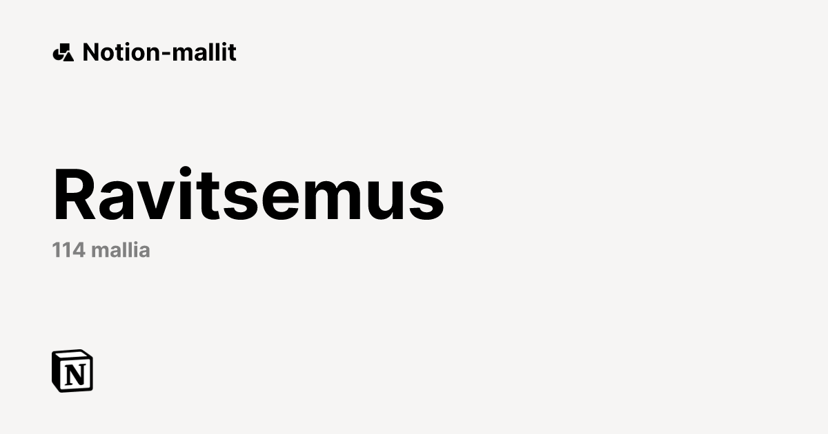 Luokan Ravitsemus suosituimmat mallit kohteesta Notion | Notion Marketplace
