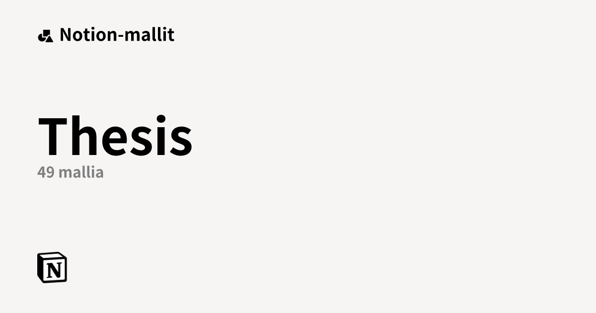 Luokan Thesis parhaat mallit kohteesta Notion | Notion Marketplace