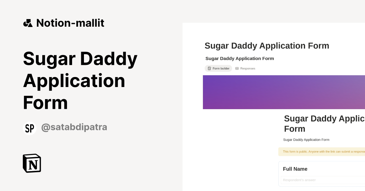 Sugar Daddy Application Form-mallin laati Satabdi Patra | Notion ...