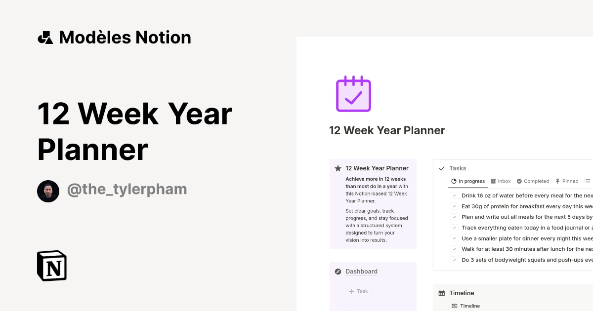12 Week Year Planner | Modèle créé par Tyler Pham | Marketplace Notion