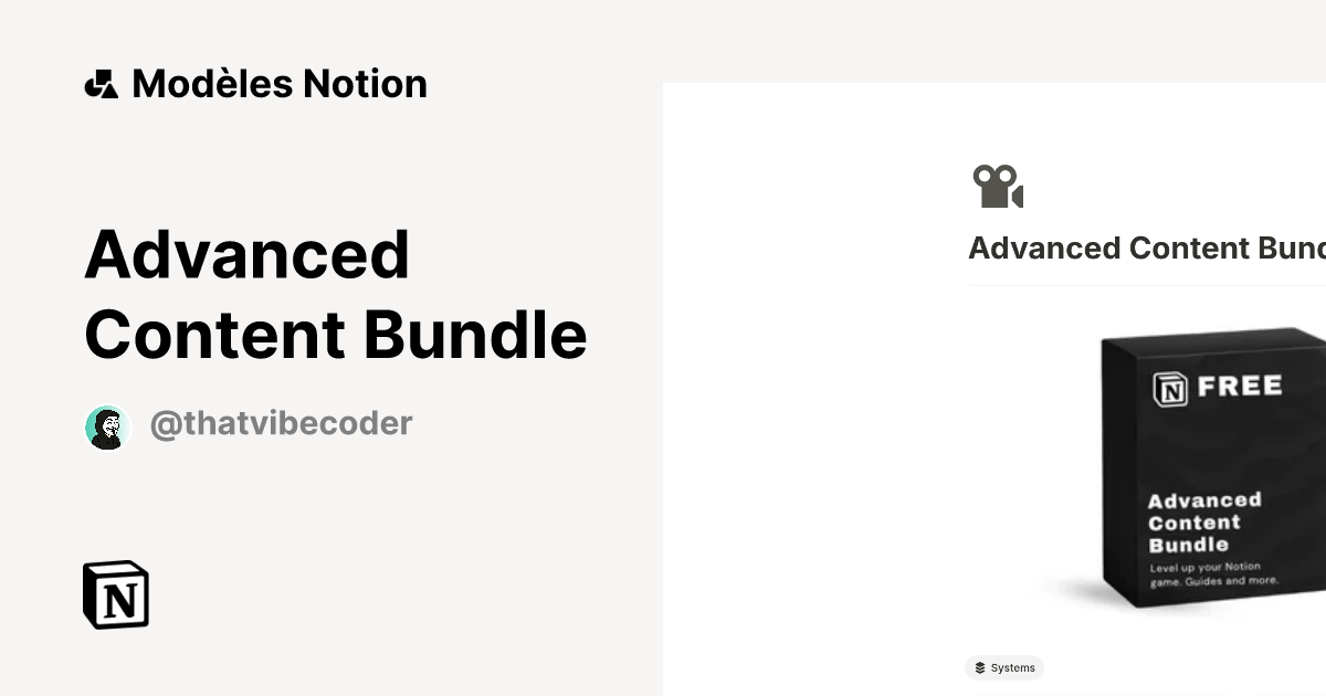 Advanced Content Bundle | Modèle créé par That Vibe Coder | Marketplace Notion